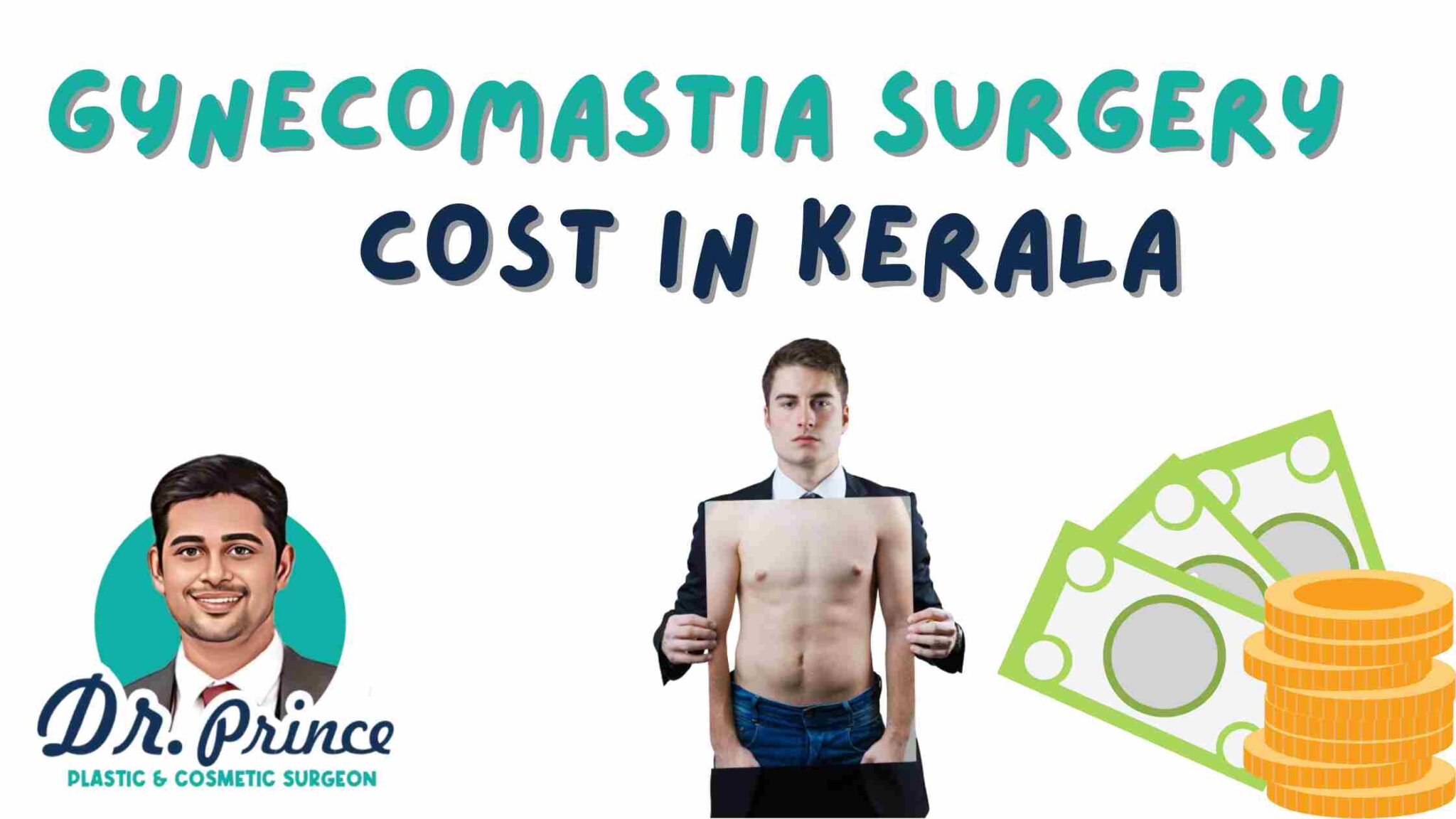 Gynecomastia Surgery Cost in Kerala - topplasticsurgery